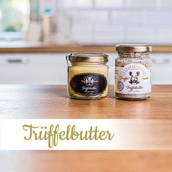 Edle Trüffelbutter - online entdecken | trueffelfreunde.com ...